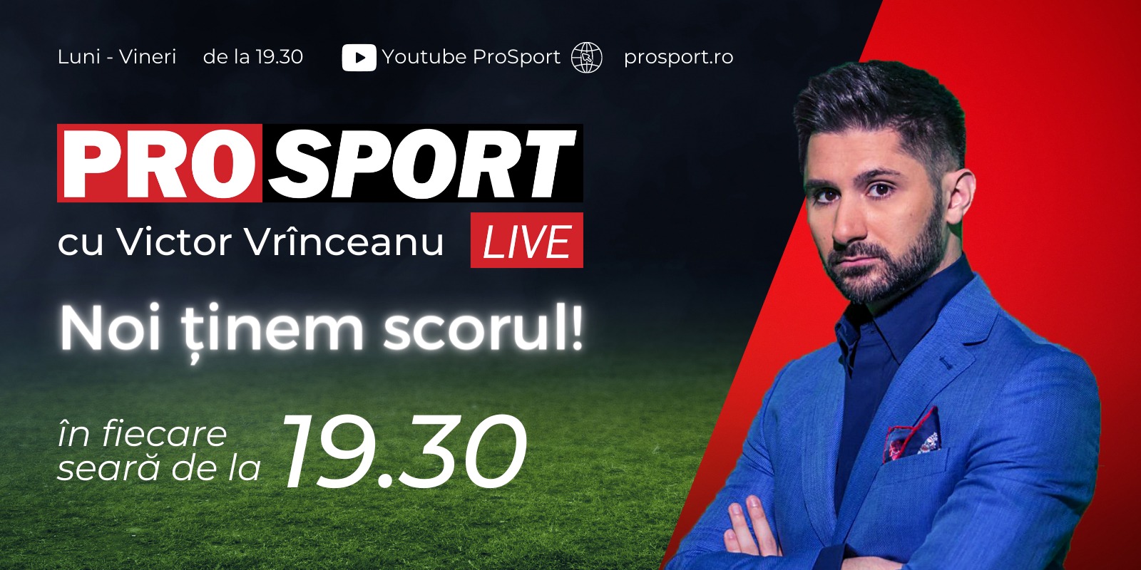 Noi ținem scorul! PROSPORT LIVE cu Victor Vrînceanu din 15 martie de la ...