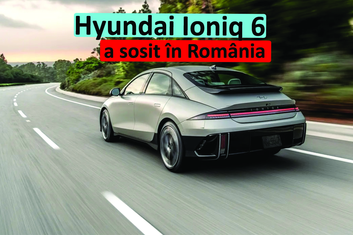 Hyundai Ioniq 6 este disponibil și în România. Cât costă cea mai ...